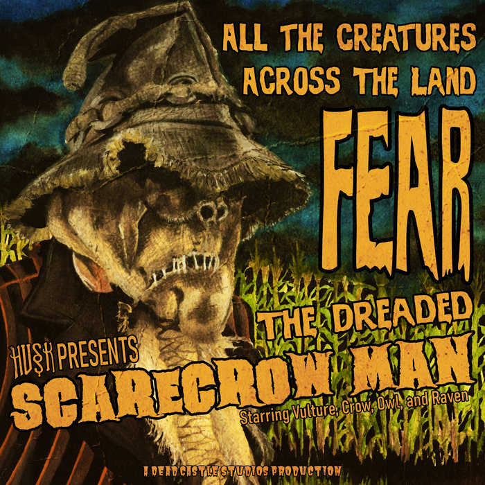 Scarecrow Man | The Husk
