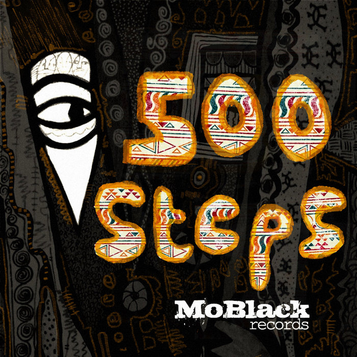 500 Steps | Various Artist | MoBlack Records