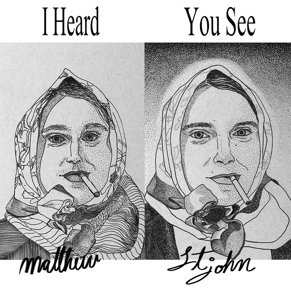 I Heard You See | Matthew St John