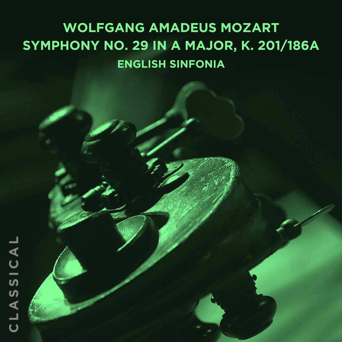 Wolfgang Amadeus Mozart: Symphony No. 29 in A Major, K. 201/186a | English Sinfonia