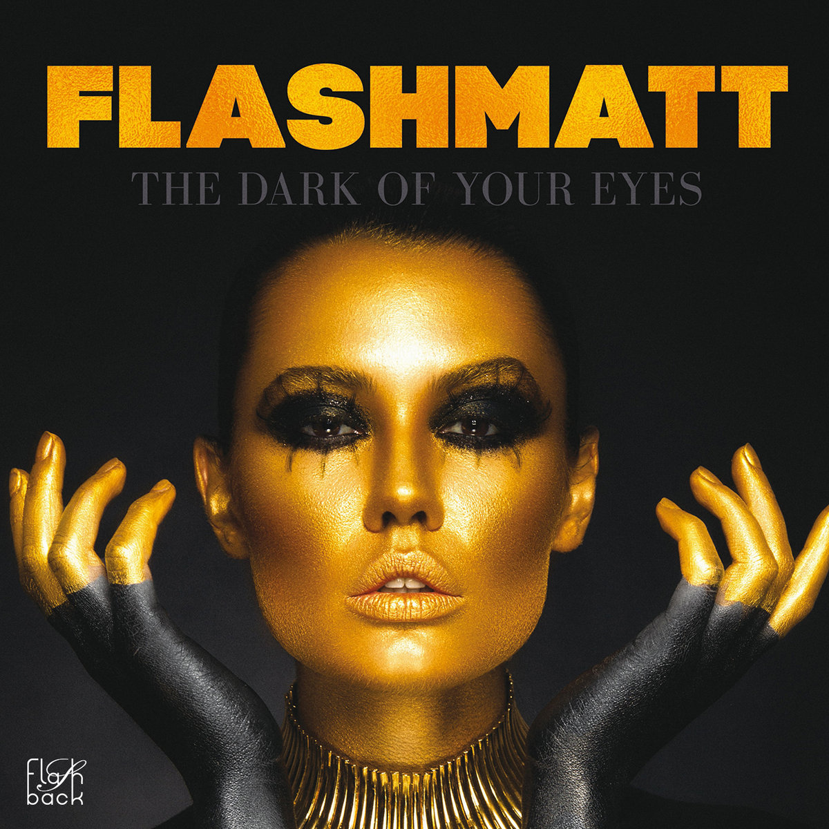 Flashmatt - The Dark Of Your Eyes | FlashBack Records