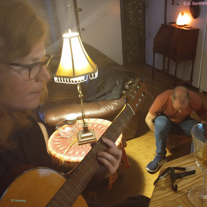 32 (demos) | Eric Bennett