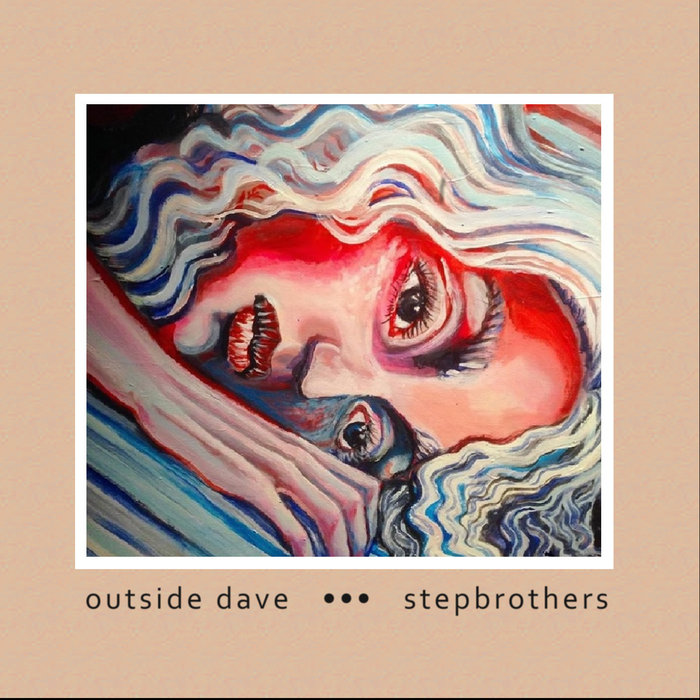 stepbrothers | outside dave