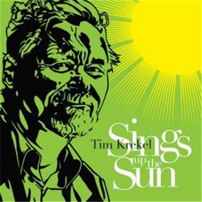 Sings The Sun | Tim Krekel