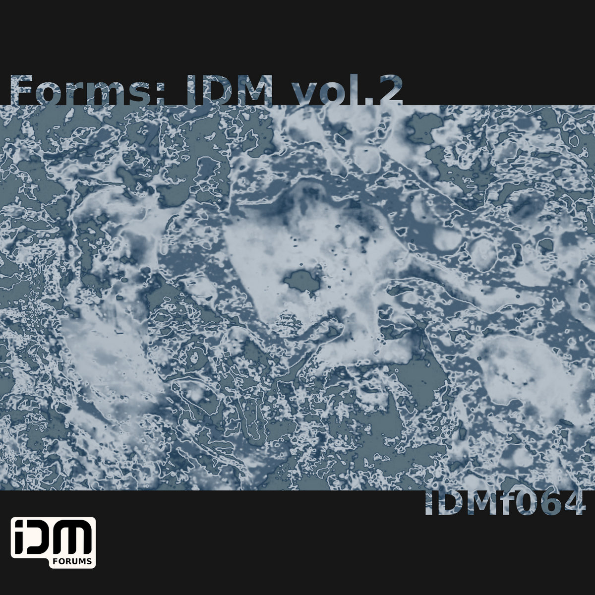 Forms: IDM Vol. 2 (IDMf064) | VA | Glitchpulse Records