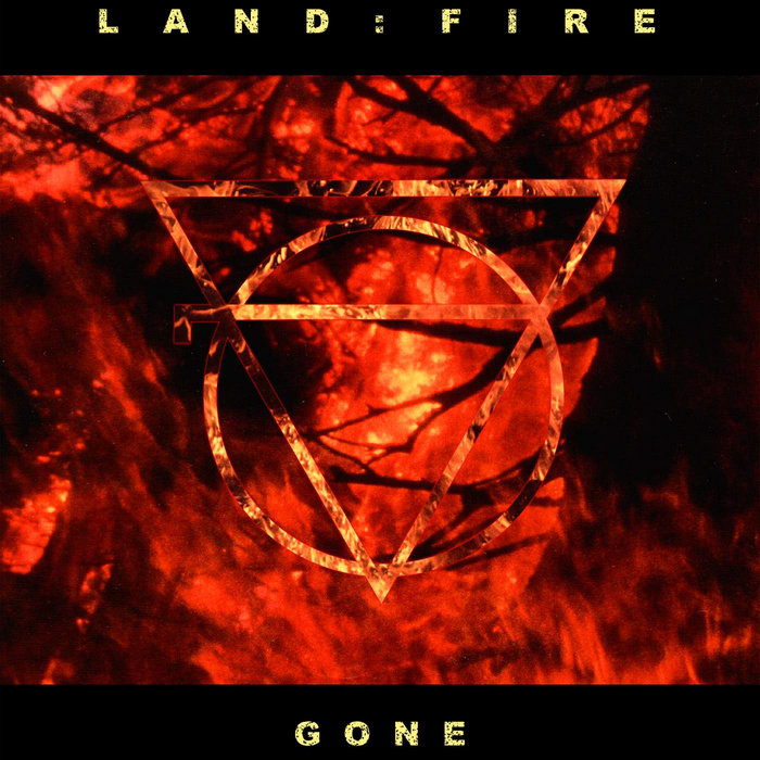 GONE | Land:Fire | Shortwave Transmission