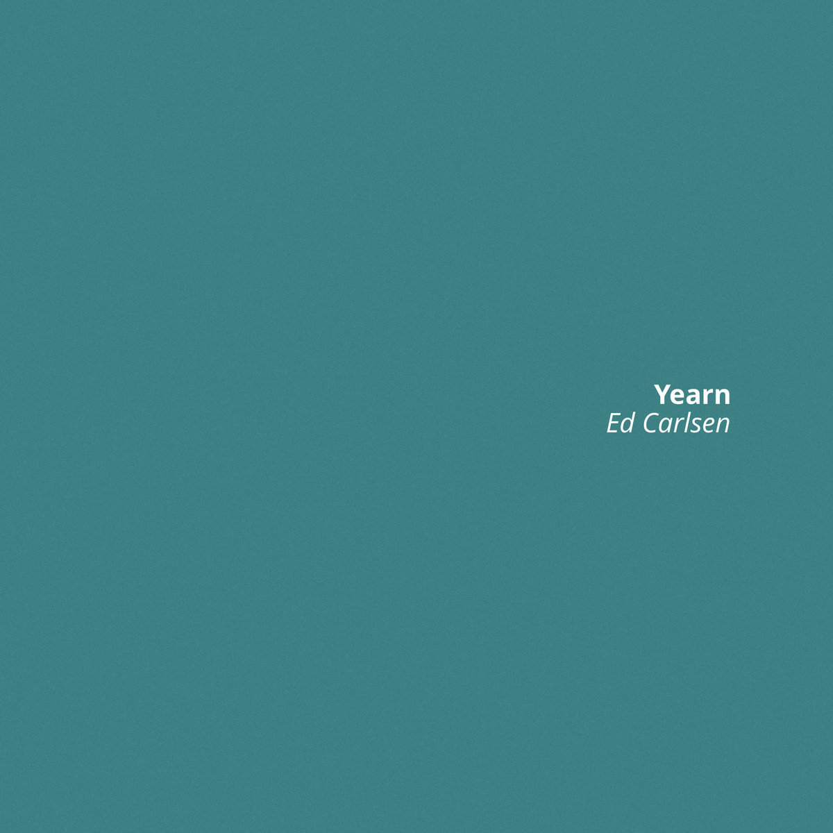 Yearn | Ed Carlsen | Moderna Records