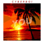 You | Cyberboi