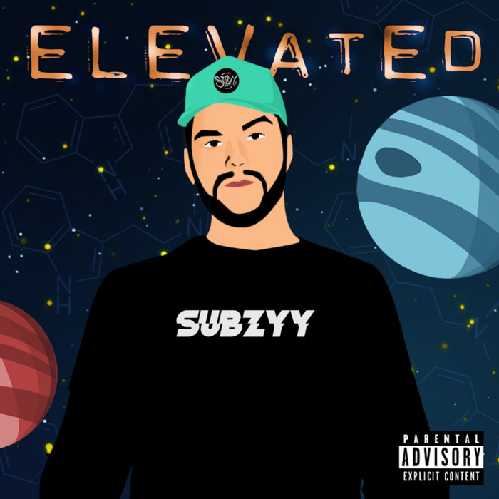 Elevated (ALBUM) | Subzyy