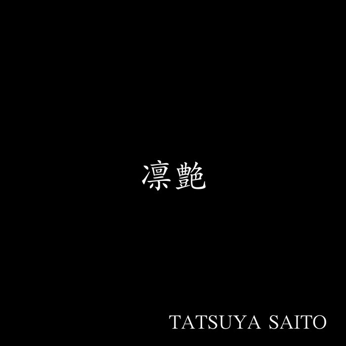 凛艶[RIEN] | Tatsuya Saito