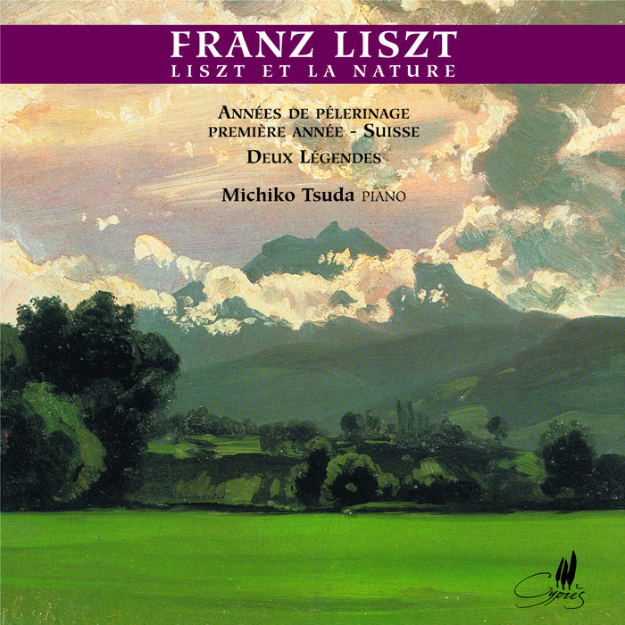 Liszt and the Nature | Michiko Tsuda | Cypres