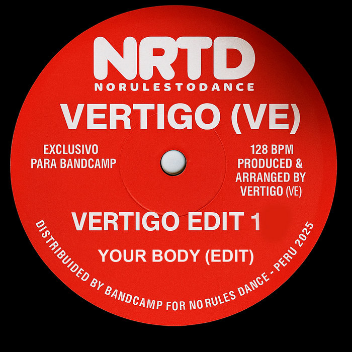 Vertigo (VE) - Your Body - (EDIT) | VERTIGO (VE)