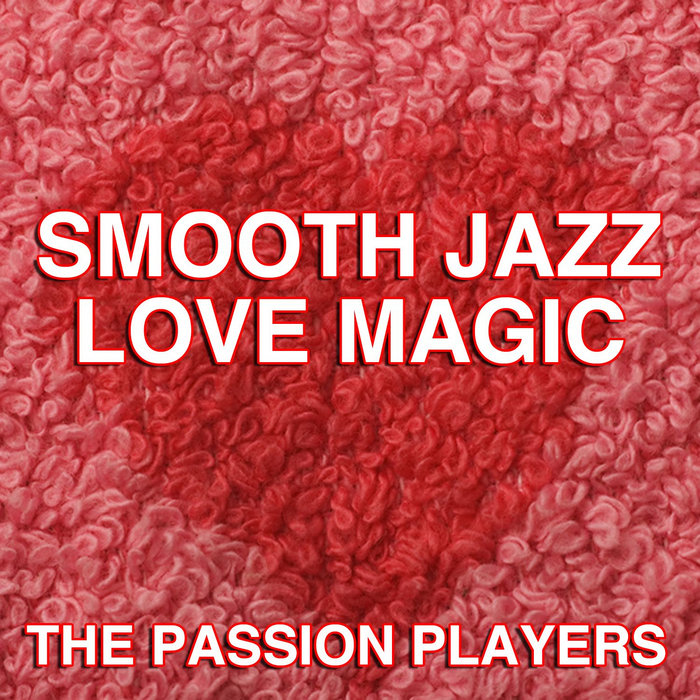 Smooth Jazz Love Magic | Mezza Music
