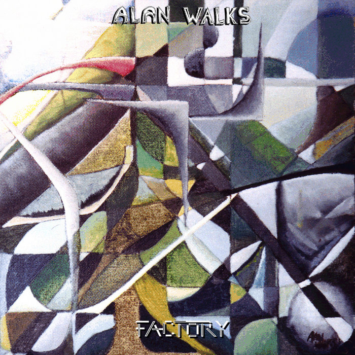 Factory | Alan Walks | Alan Walks - Electric