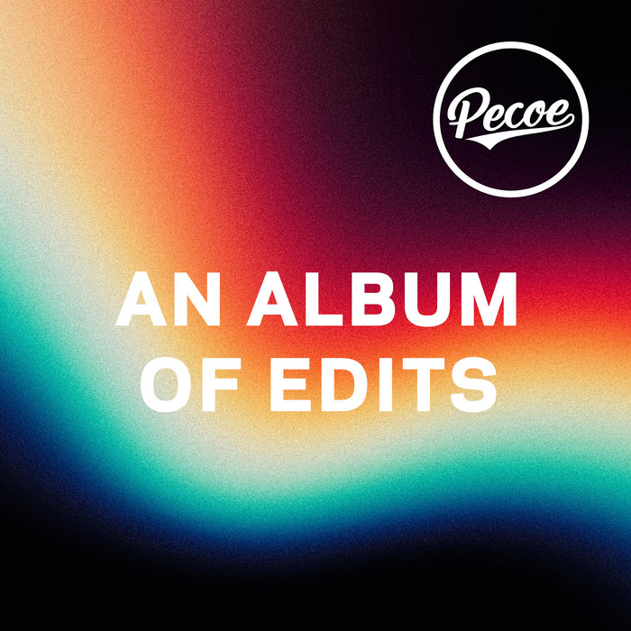 An Album of Edits | pecoe