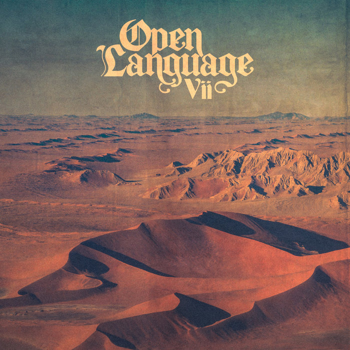Open Language: Volume VII [Side A] | A Thousand Arms