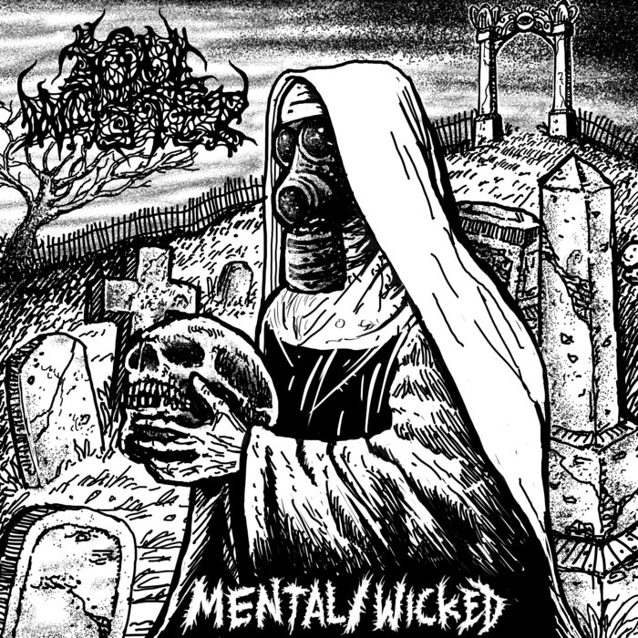 Mental/Wicked | Soul Waster