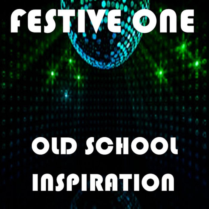 Old School Inspiration | Festive One