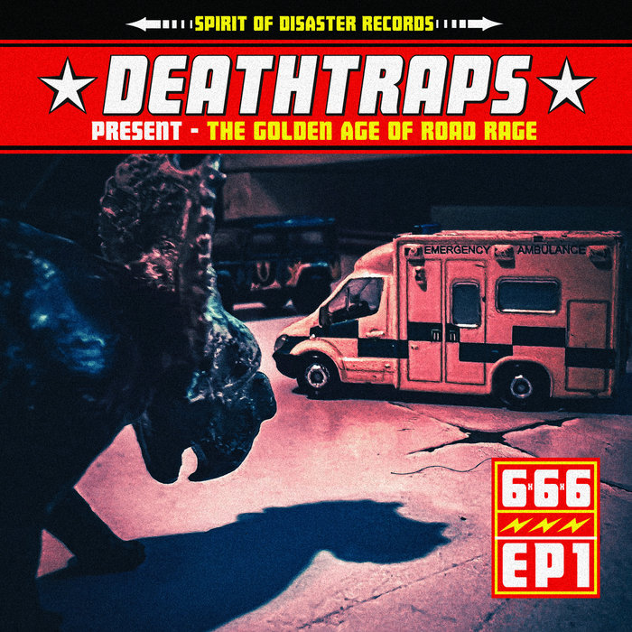 Present - The Golden Age Of Road Rage EP1 | Deathtraps