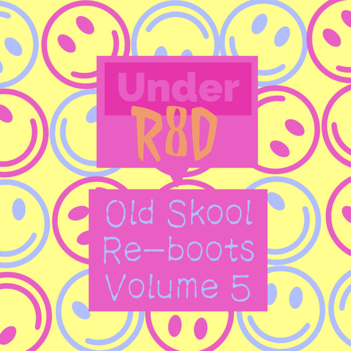 Old Skool Re - Boots Vol 5 | Under R8D