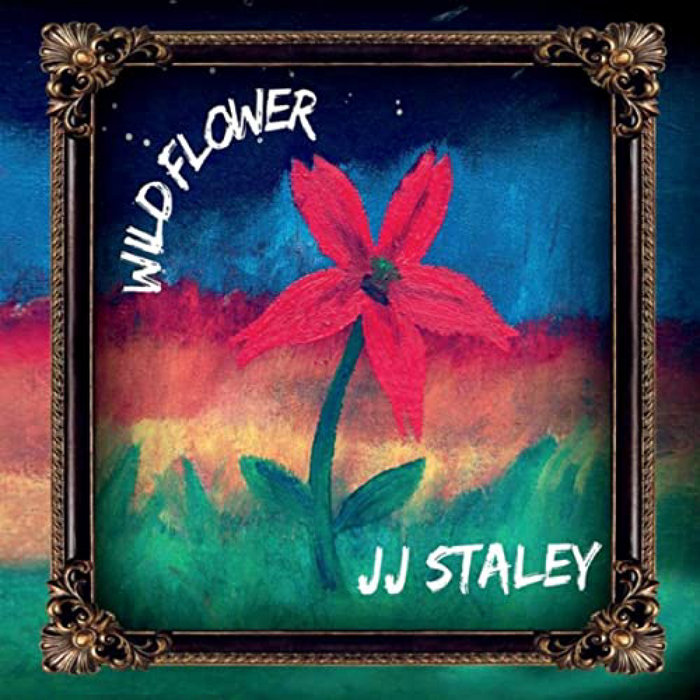 Wildflower | J.J. Staley