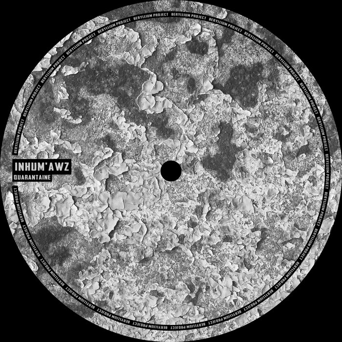 Quarantaine | Inhum'Awz | Beryllium