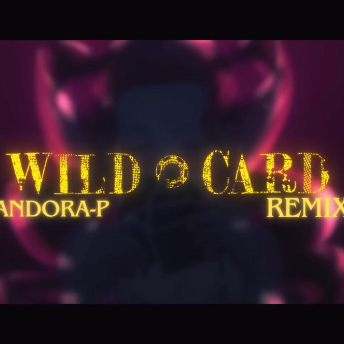 WILDCARD ft. Kasane Teto AI (Pandora-P remix) | Pandora-P