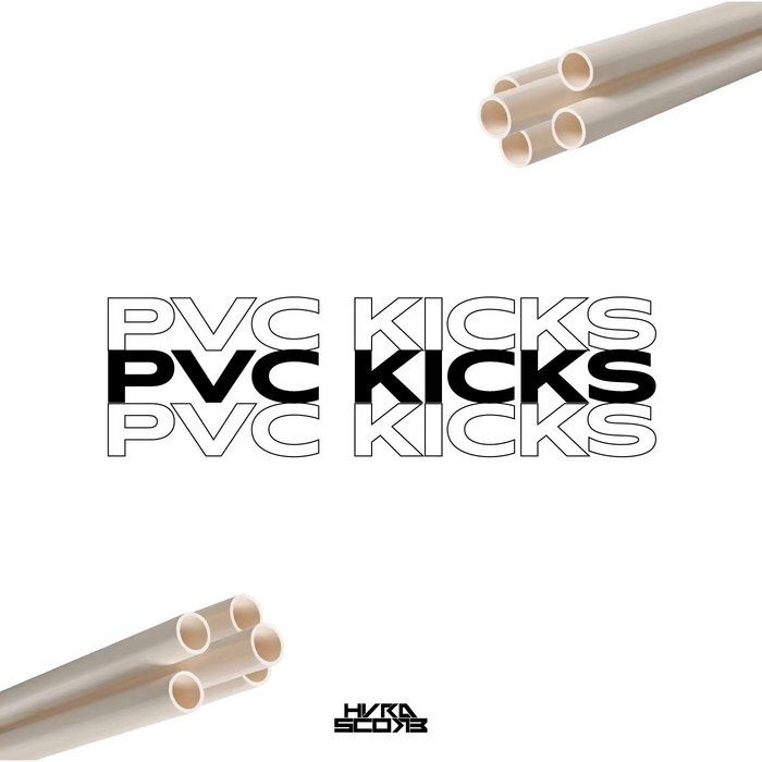 Rawstyle PVC Kicks (Sample Pack) | Xidian