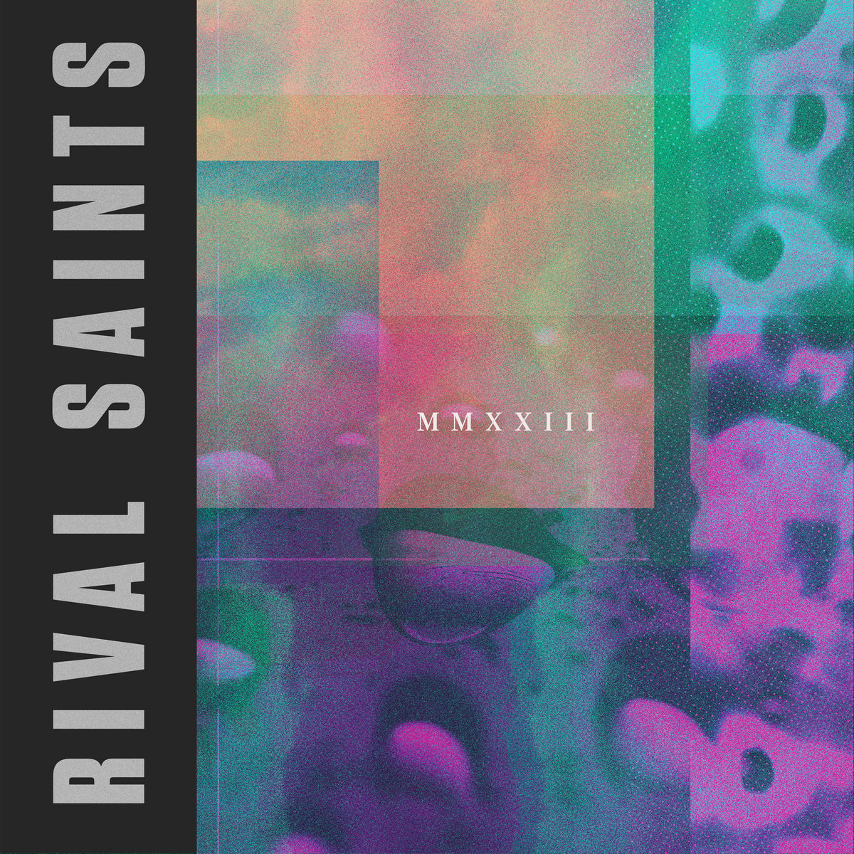 MMXXIII | Rival Saints