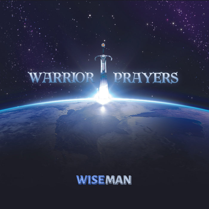 WARRIOR PRAYERS (Album) | Wiseman