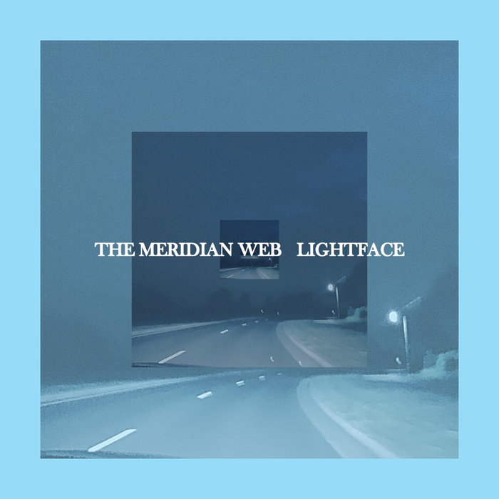 The Meridian Web | Lightface