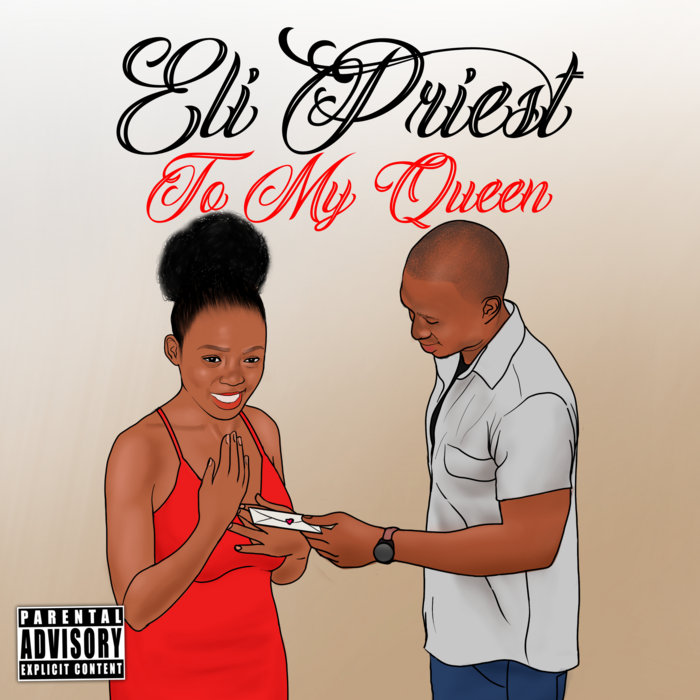 To My Queen | Eli Priest