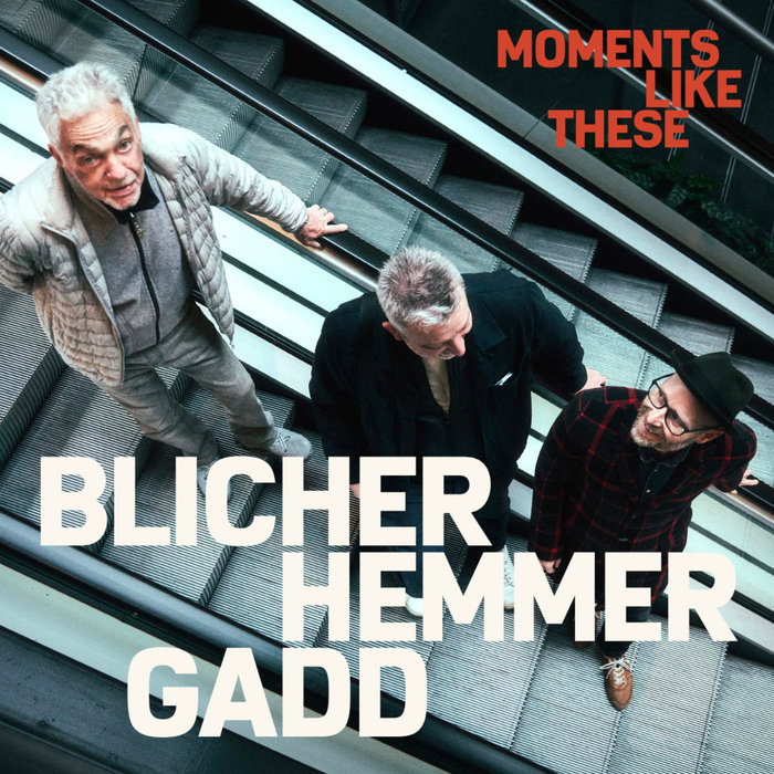 Moments Like These (10-year Anniversary album) | Blicher Hemmer Gadd ...