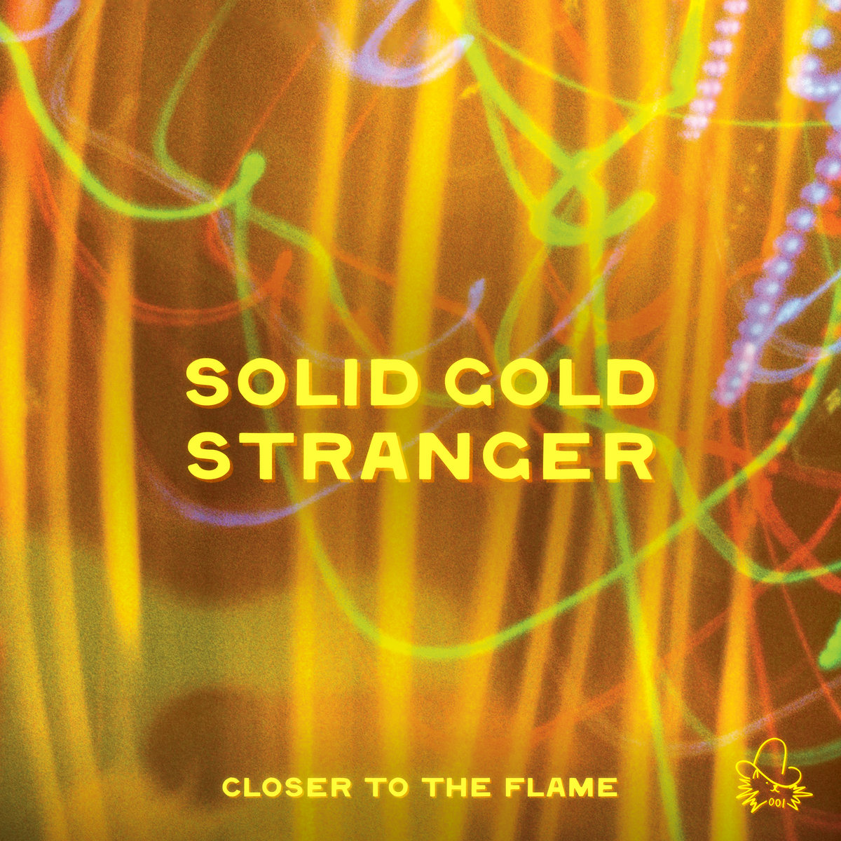 Closer to the Flame | Solid Gold Stranger