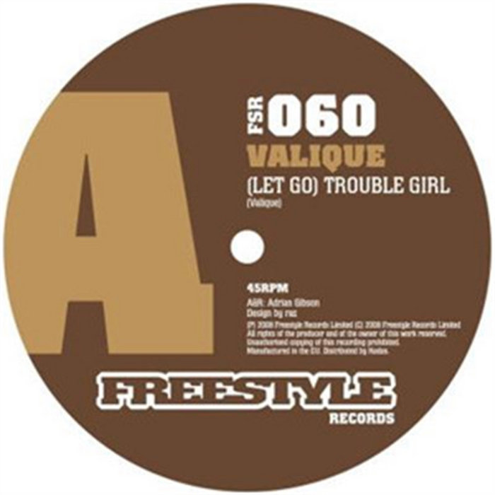 Let Go Trouble Girl | Valique