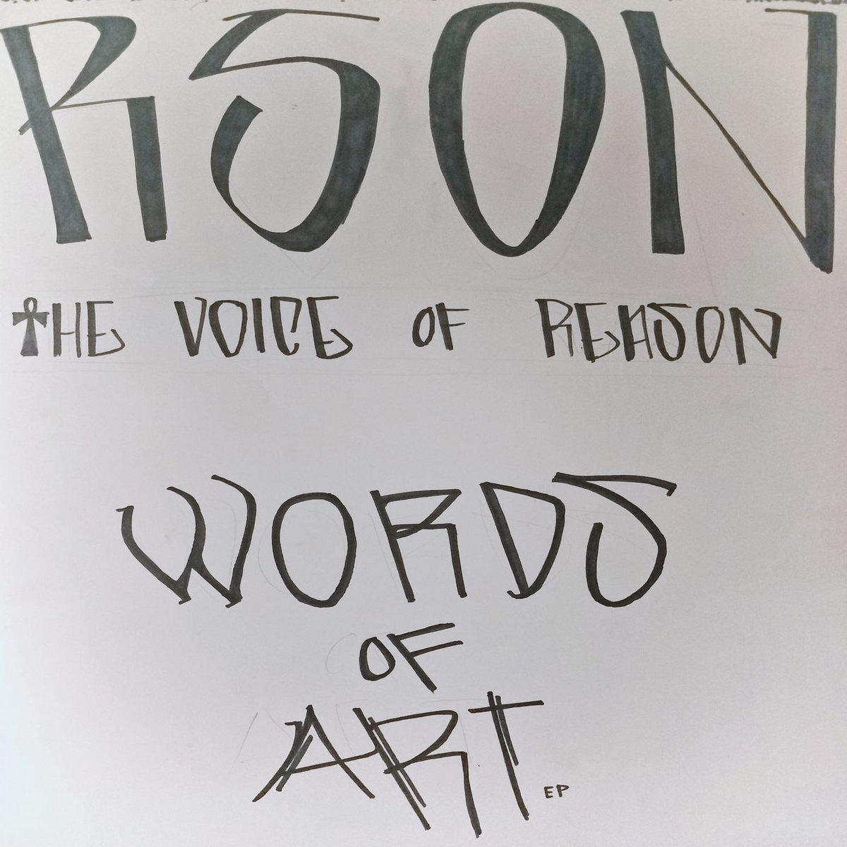 Words of Art (25 Year Anniversary Edition) | R-SON the Voice of Reason