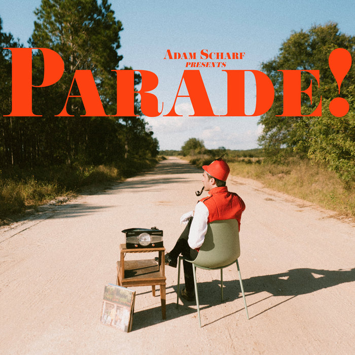 Parade! | Adam Scharf