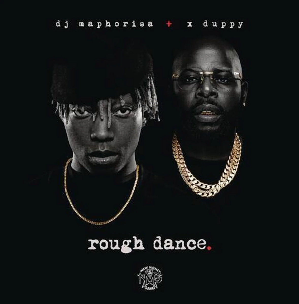 Rough Dance - Album | DJ Maphorisa & Xduppy | New Money Gang