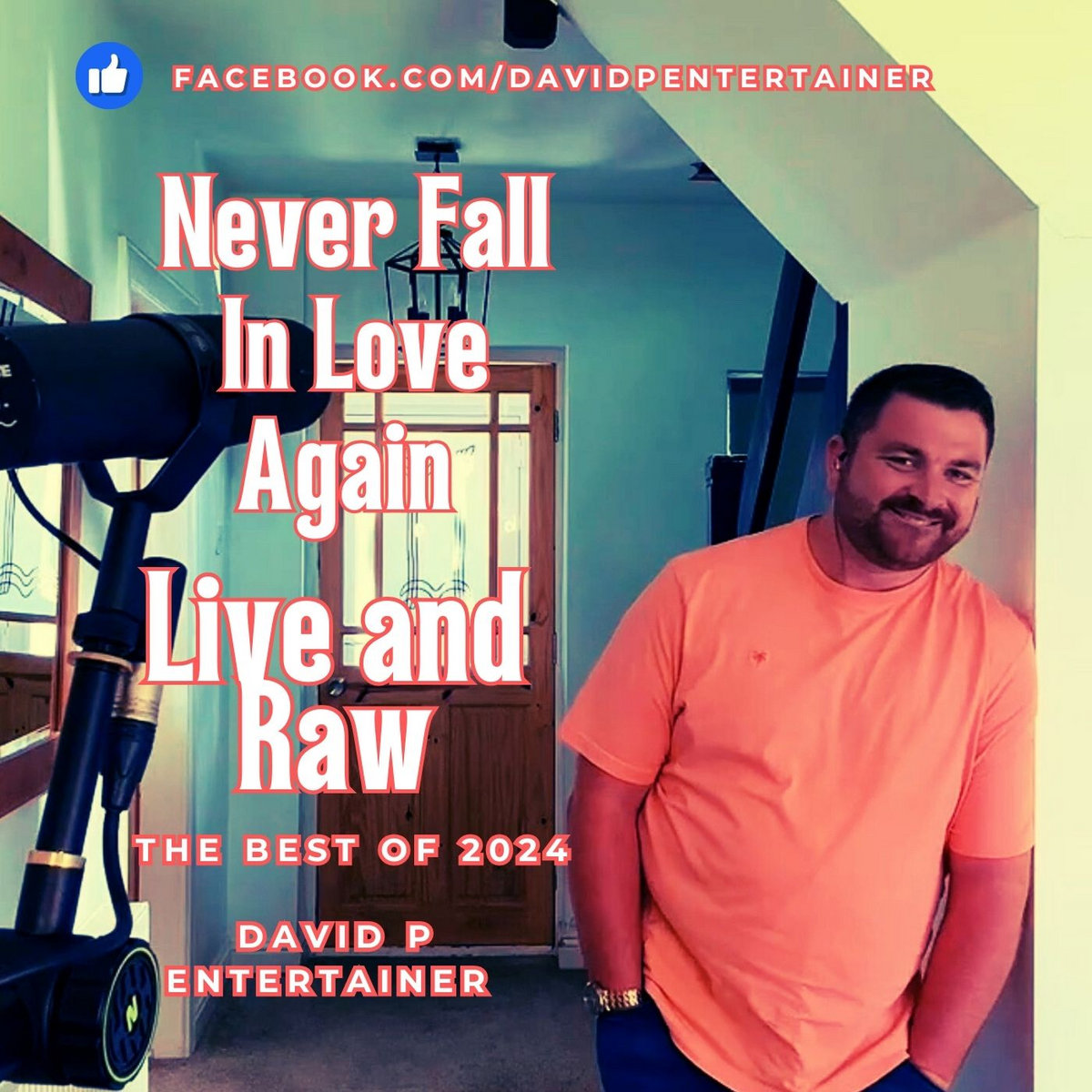 Never Fall In Love again | David P Entertainer