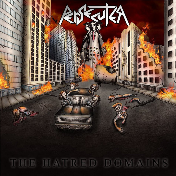 The Hatred Domains | Persecuter