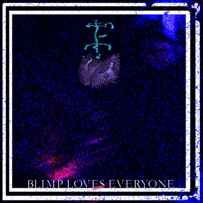 blimp loves everyone | Internal Empty | Lackthrow
