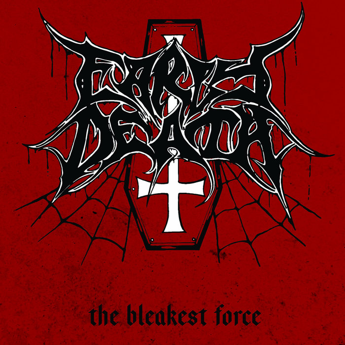 The Bleakest Force | Early Death