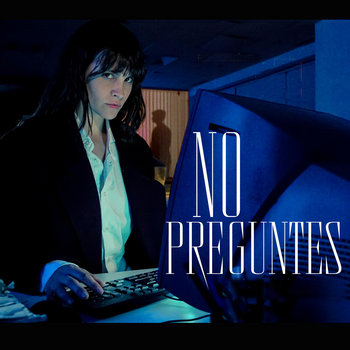 No preguntes - Banda de Sonido Original | santiago pedroncini