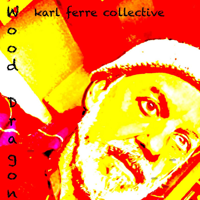 Wood Dragon | Karl Ferre Collective