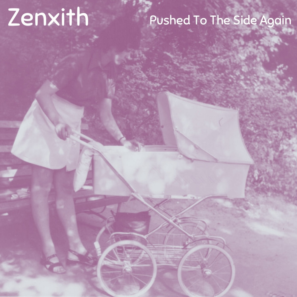 Pushed To The Side Again | Zenxith