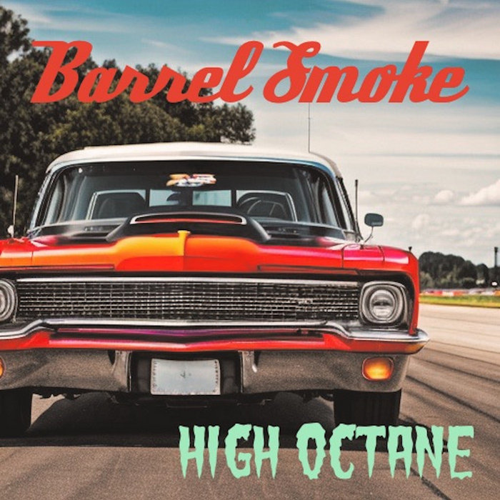 High Octane | Barrel Smoke
