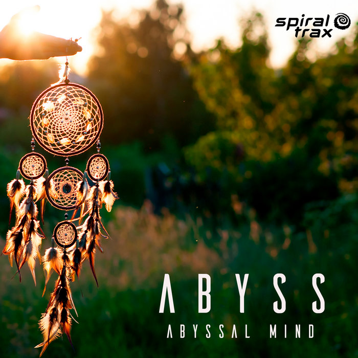 Abyssal Mind | Abyss | Spiral Trax