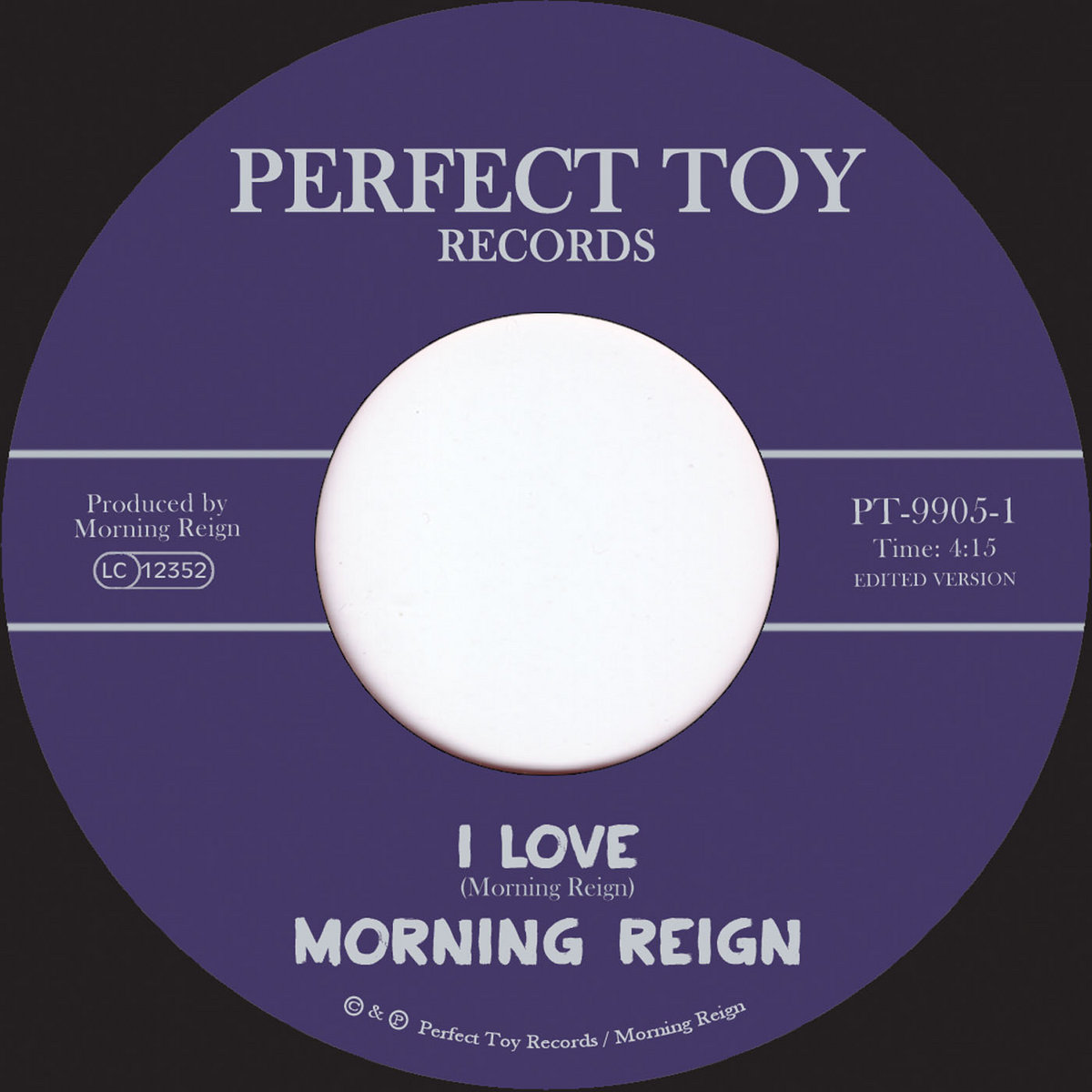 I Love | Morning Reign | perfecttoyrecords