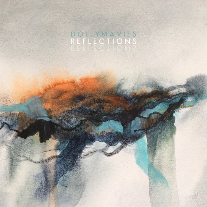 Reflections EP | Dolly Mavies