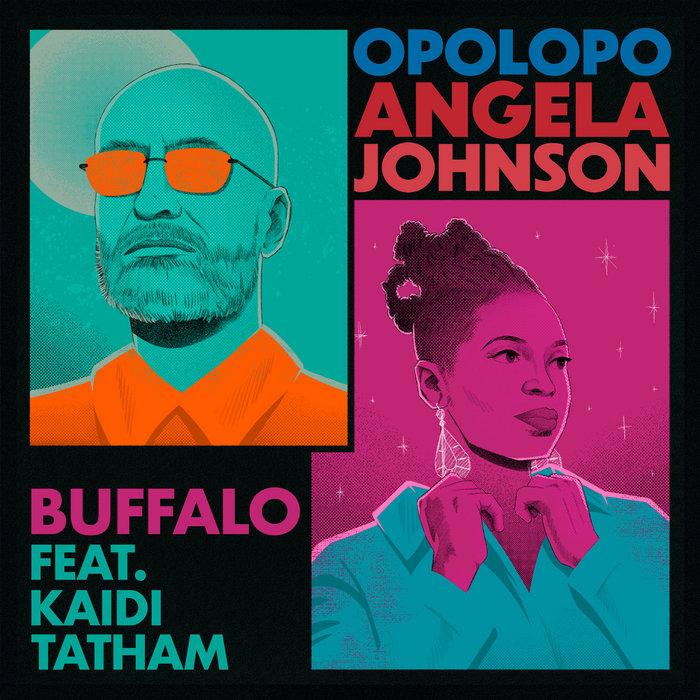 Buffalo (feat. Kaidi Tatham) | Opolopo & Angela Johnson | OPOLOPO